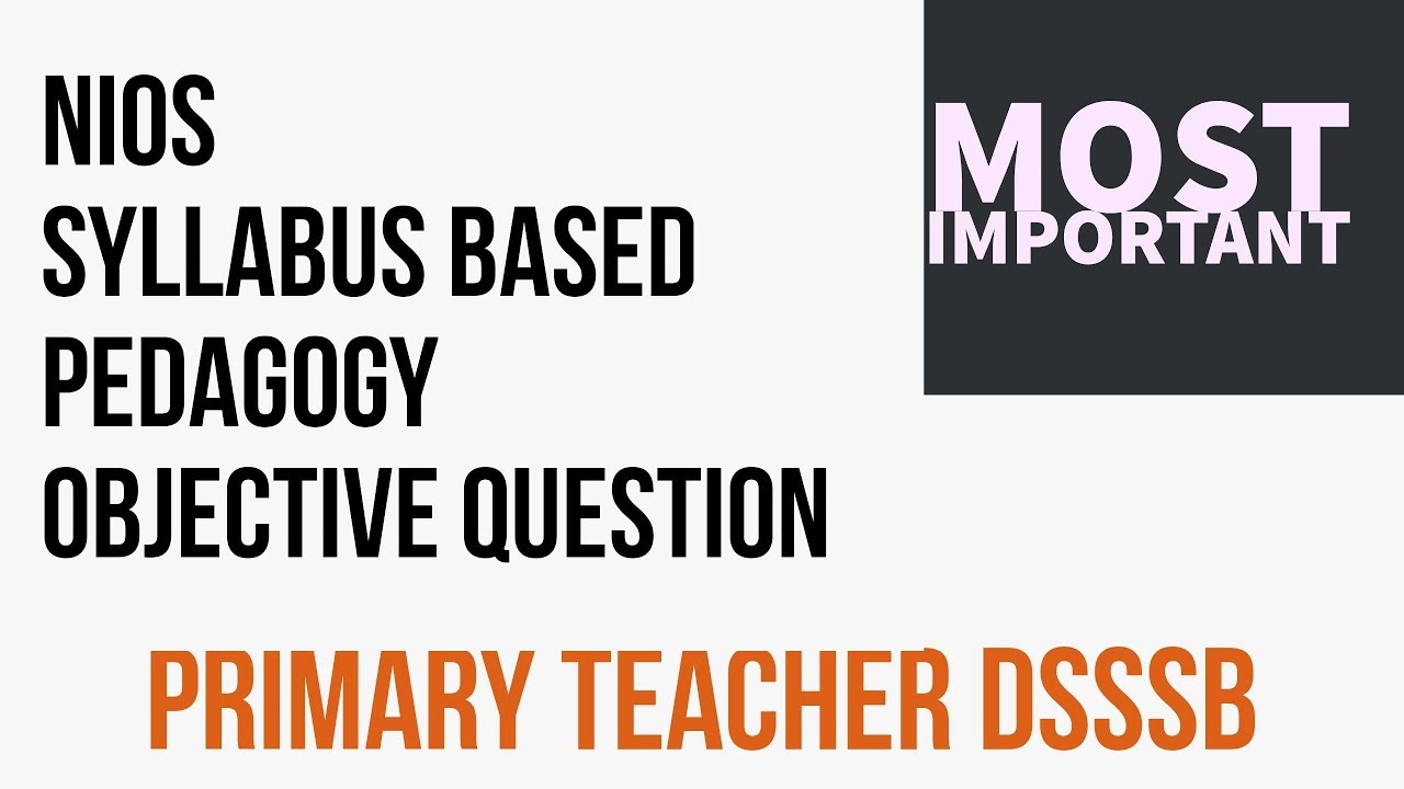 Nios notes of pedagogy | primary teacher Dsssb | Nios study notes ...