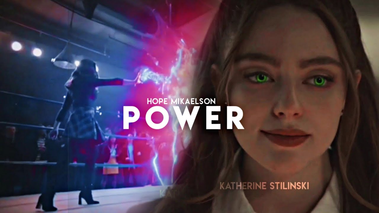 Hope Mikaelson | Power [+2x15] - YouTube Music