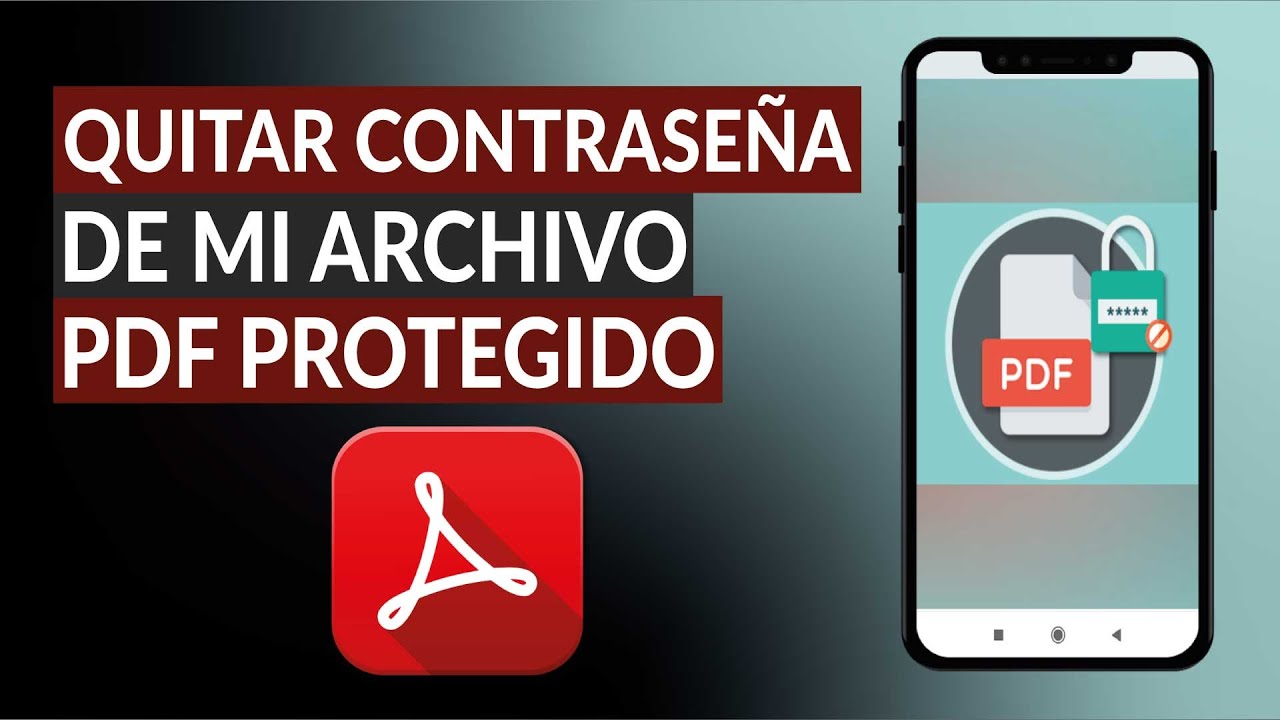 ¿Cómo Desbloquear o Quitar la Contraseña de mi Archivo PDF Protegido ...