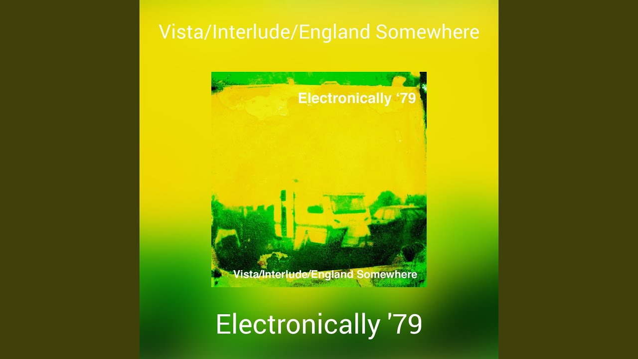 Vista/Interlude/England Somewhere - YouTube