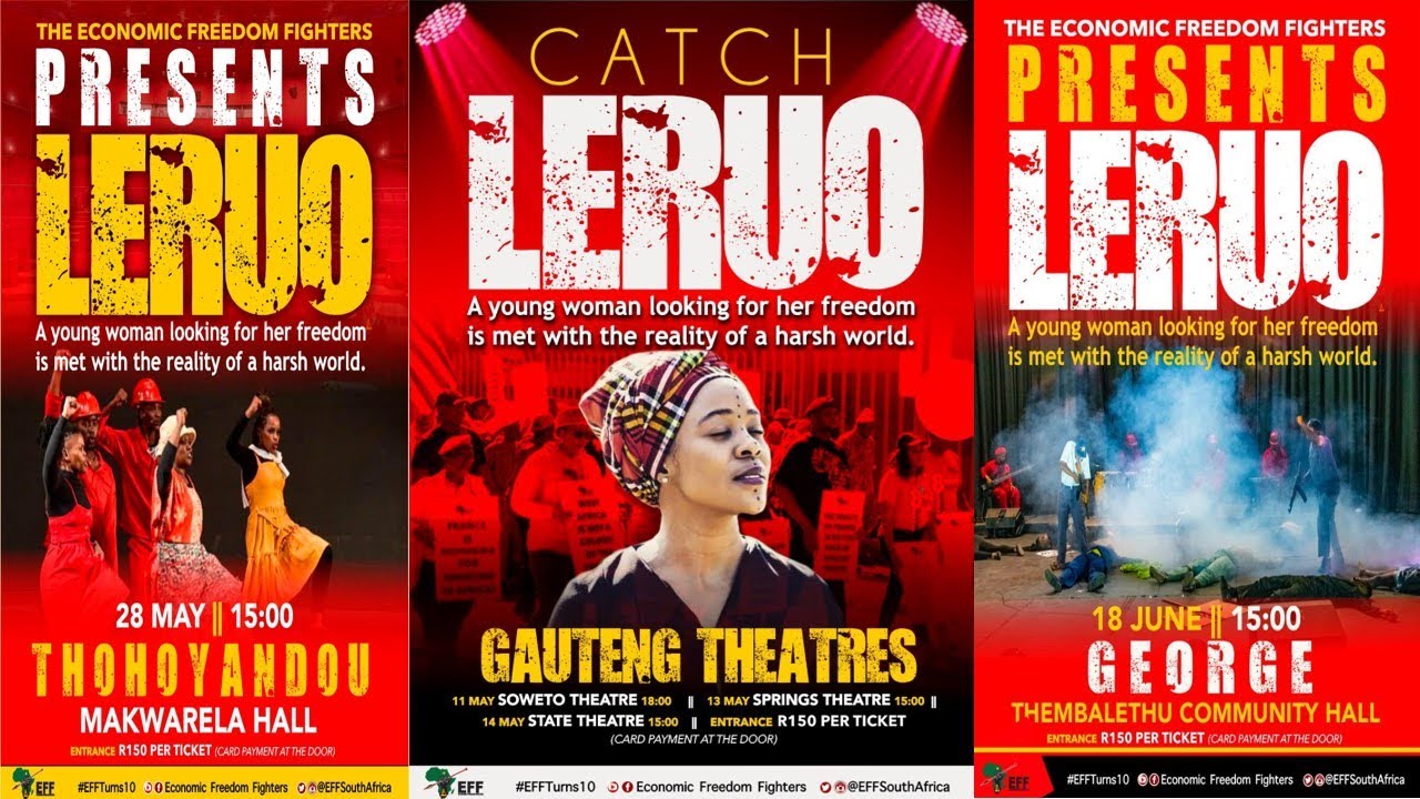LERUO THEATRE SHOW Part 2 | Economic Freedom Fighters | Celebrating 10 ...