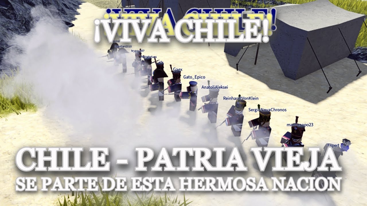 Chile Patria Vieja Roblox - YouTube
