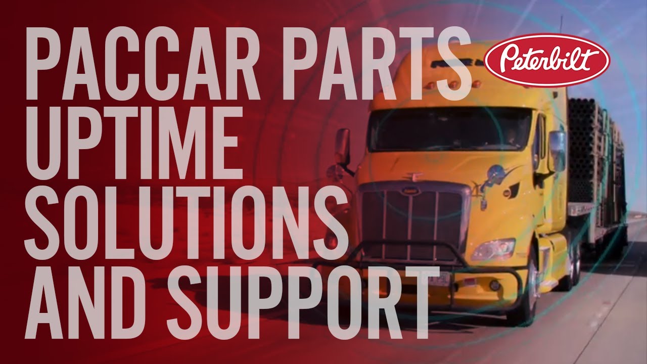 Uptime: PACCAR Parts Solutions and Support - YouTube