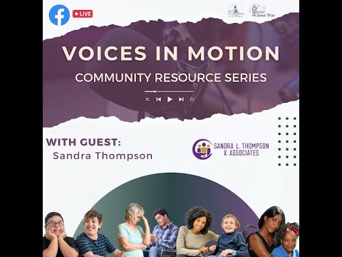 Voices In Motion Community Resource Series: w/ Sandra L. Thompson ...