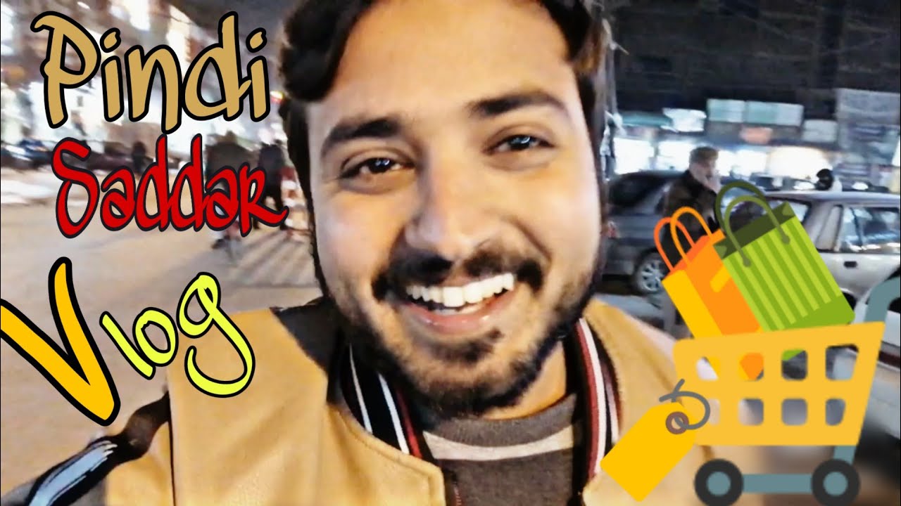 Rawal Pindi Saddar Vlog || Commercial Market "SADDAR" - YouTube