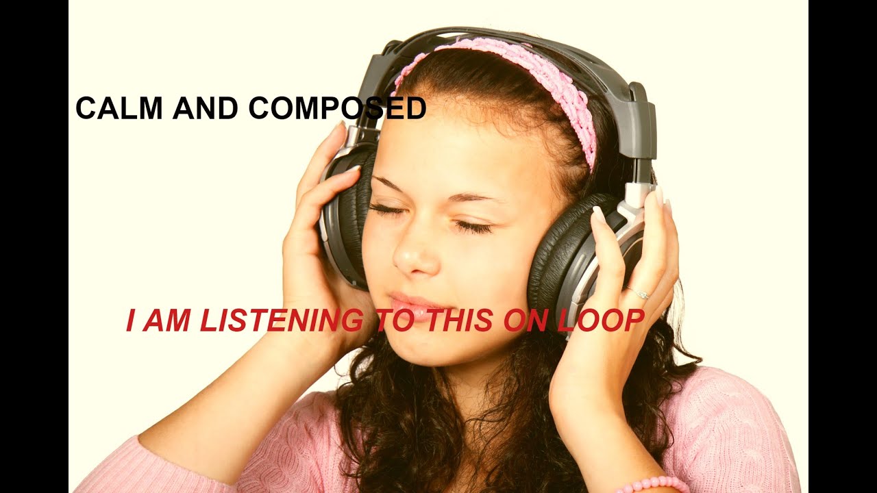 WANT TO HAVE A CALM AND COMPOSED MIND? LISTEN TO THIS!!!! - YouTube