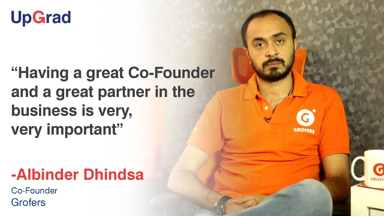 Entrepreneur Speak With Grofer's Founder - Albinder Dhindsa | upGrad ...
