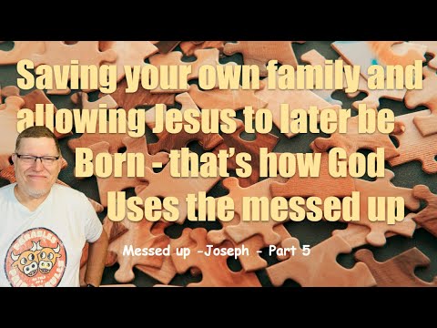 Messed up - Joseph - part 5 - YouTube