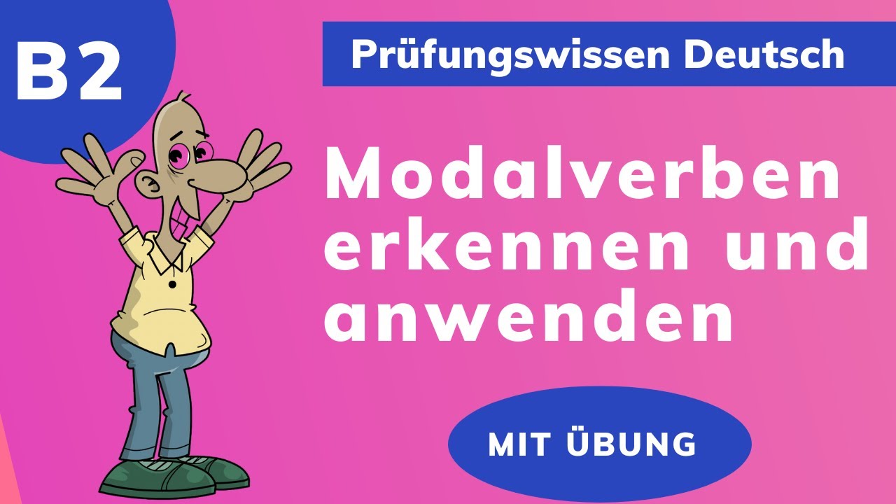 Modalverben ⭐️⭐️⭐️ Erklärung und zwei Übungen (B2) - YouTube