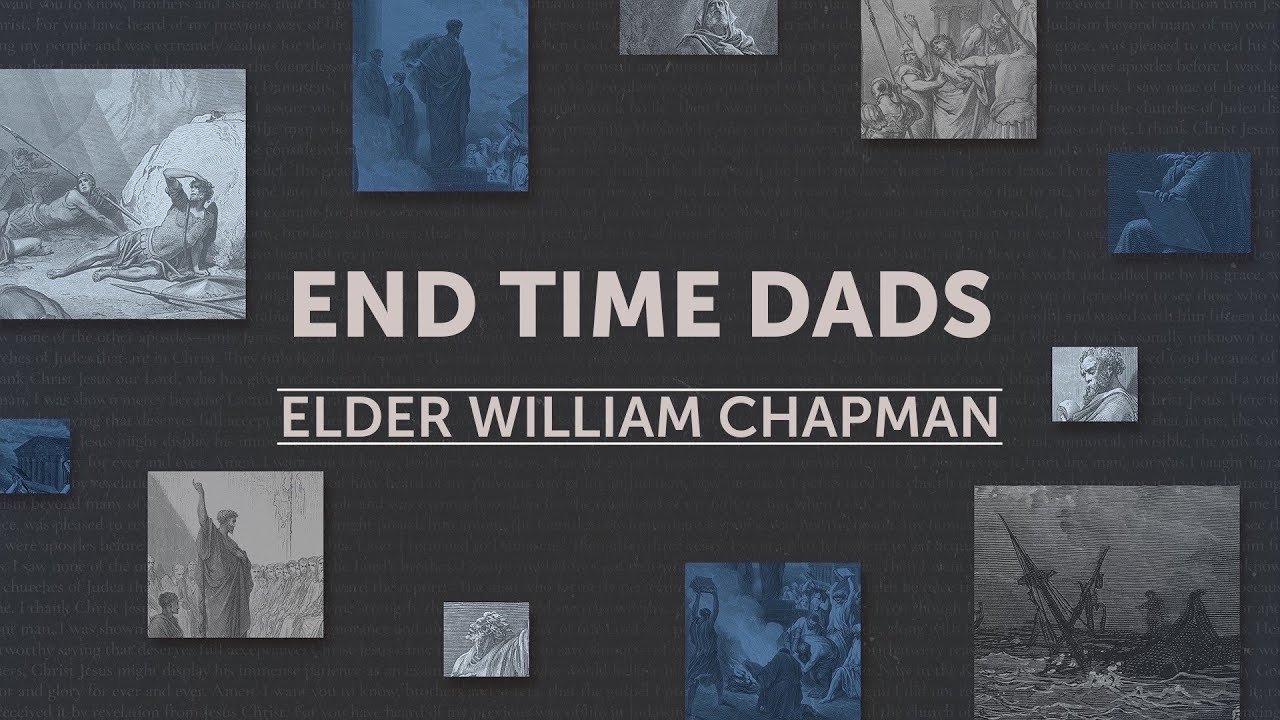 "Father's Day Service" Elder William Chapman - YouTube