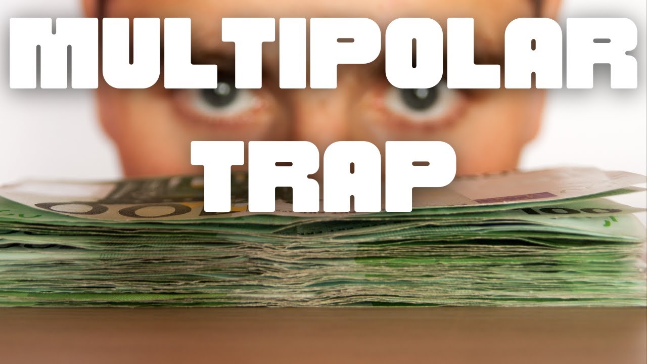 😤Multipolar Trap | 🎥 😈Modern Moloch MiniDoc - YouTube