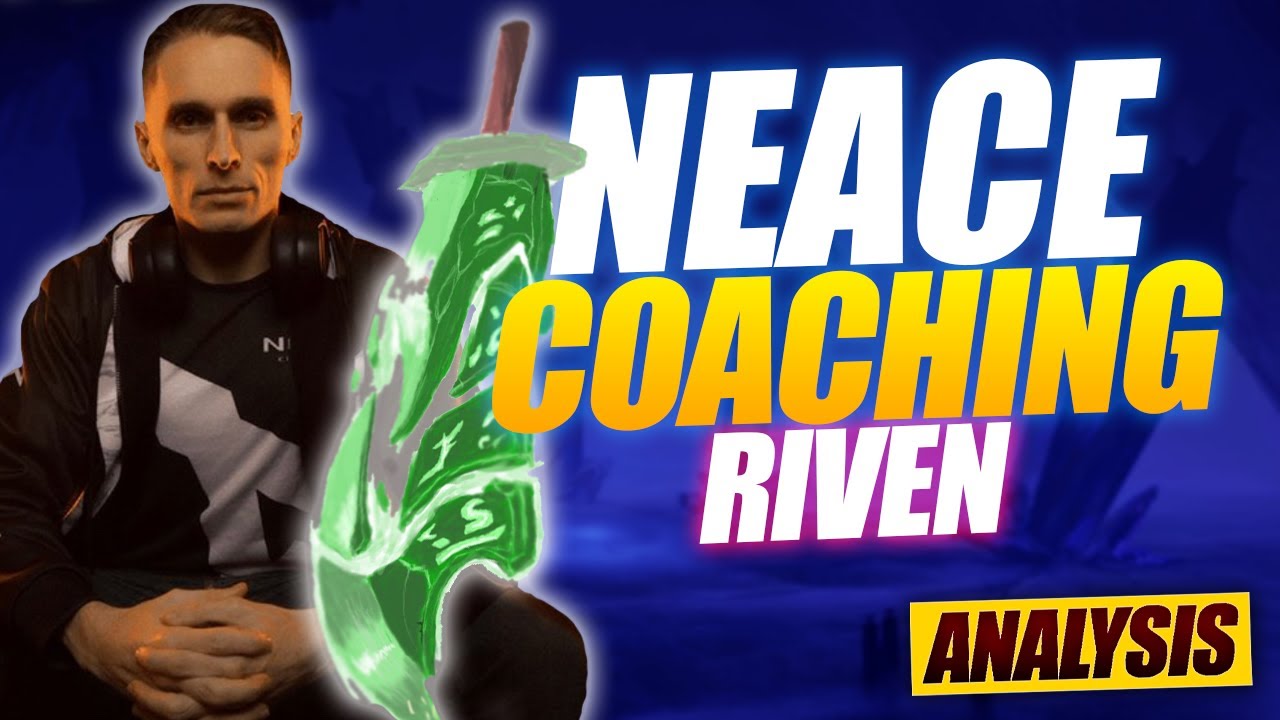 I Watched Neace Coaching a Riven Player - YouTube