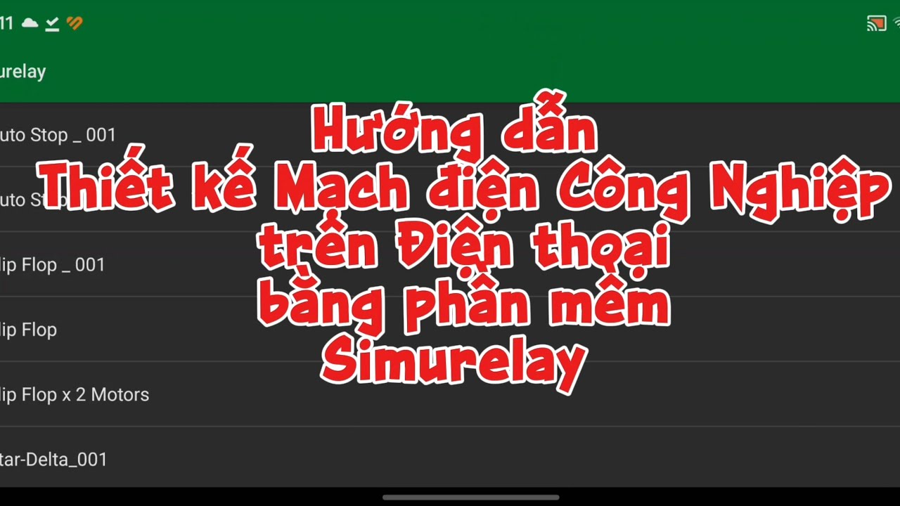 Hướng dẫn thiết kế - Vẽ mạch điện Công Nghiệp trên điện thoại bằng phần ...