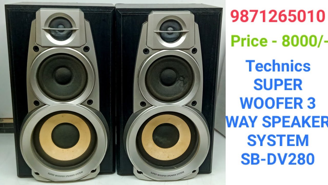Technics SUPER WOOFER 3 WAY SPEAKER SYSTEM SB-DV280 Price - 8000 ...