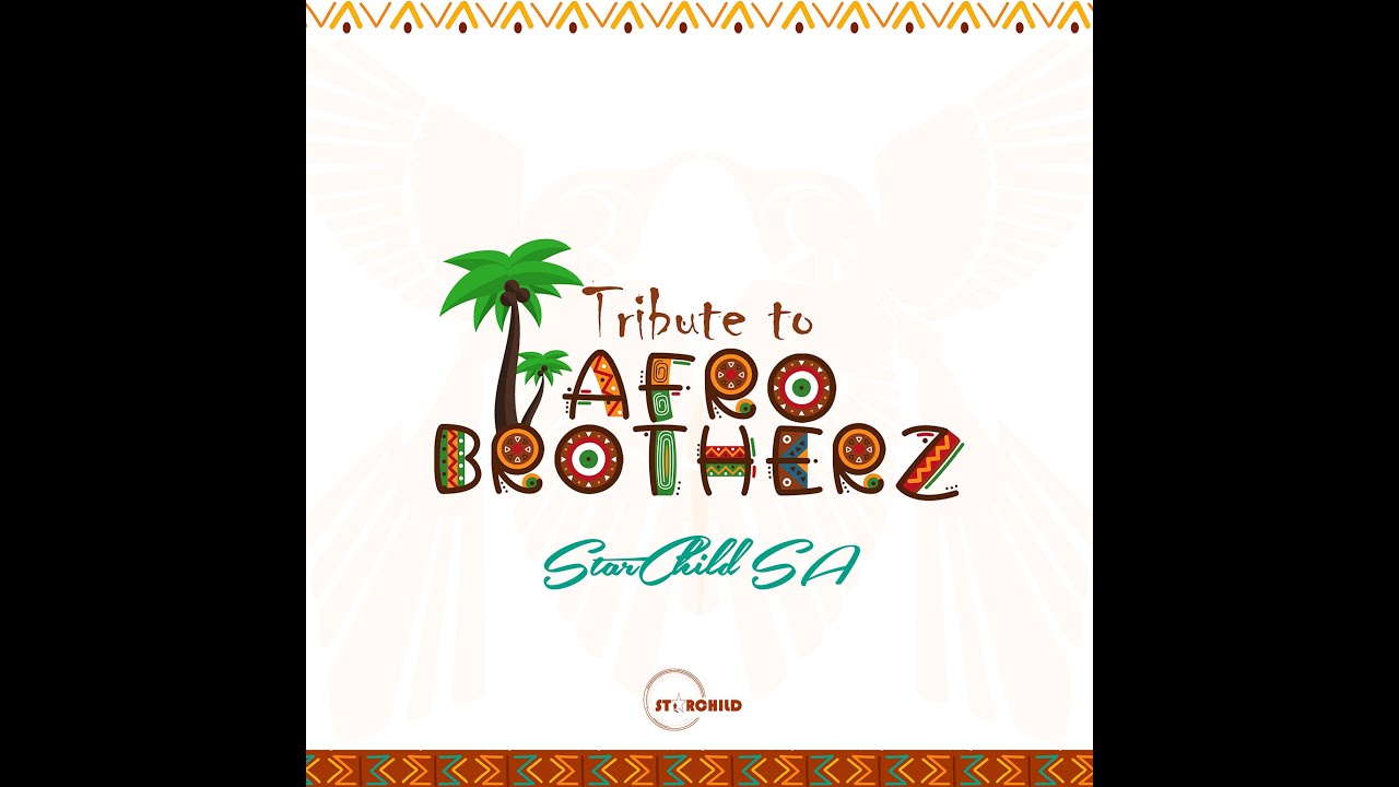 Tribute To Afro Brotherz - YouTube