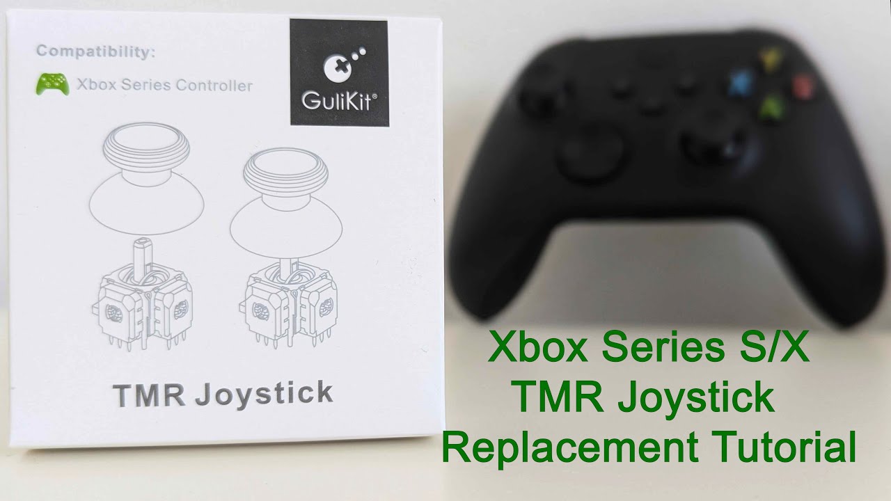 GuliKit TMR Joysticks - Installation Tutorial For Xbox Series S/X - YouTube