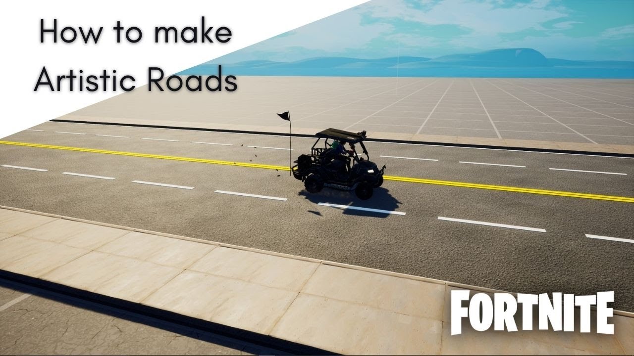 Fortnite Creative | how to make your roads look ARTISTIC in Fortnite ...