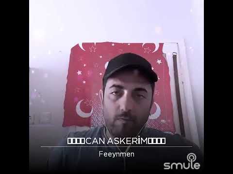 🇹🇷 CAN ASKERİM  🇹🇷                          (FATİH SEYRET) ŞİİR