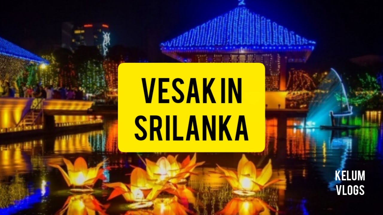 Vesak In Sri Lanka - YouTube
