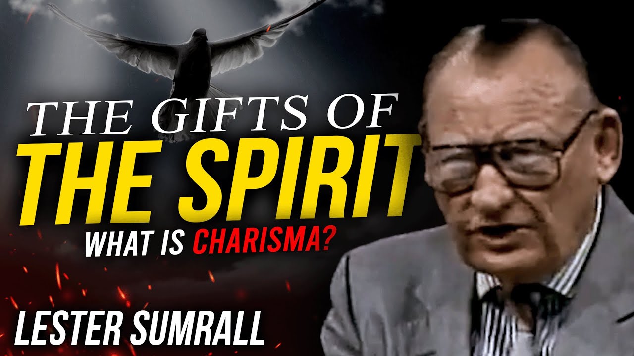 The Gifts of the Spirit - Lester Sumrall (Parts 6-7 Charisma) - YouTube