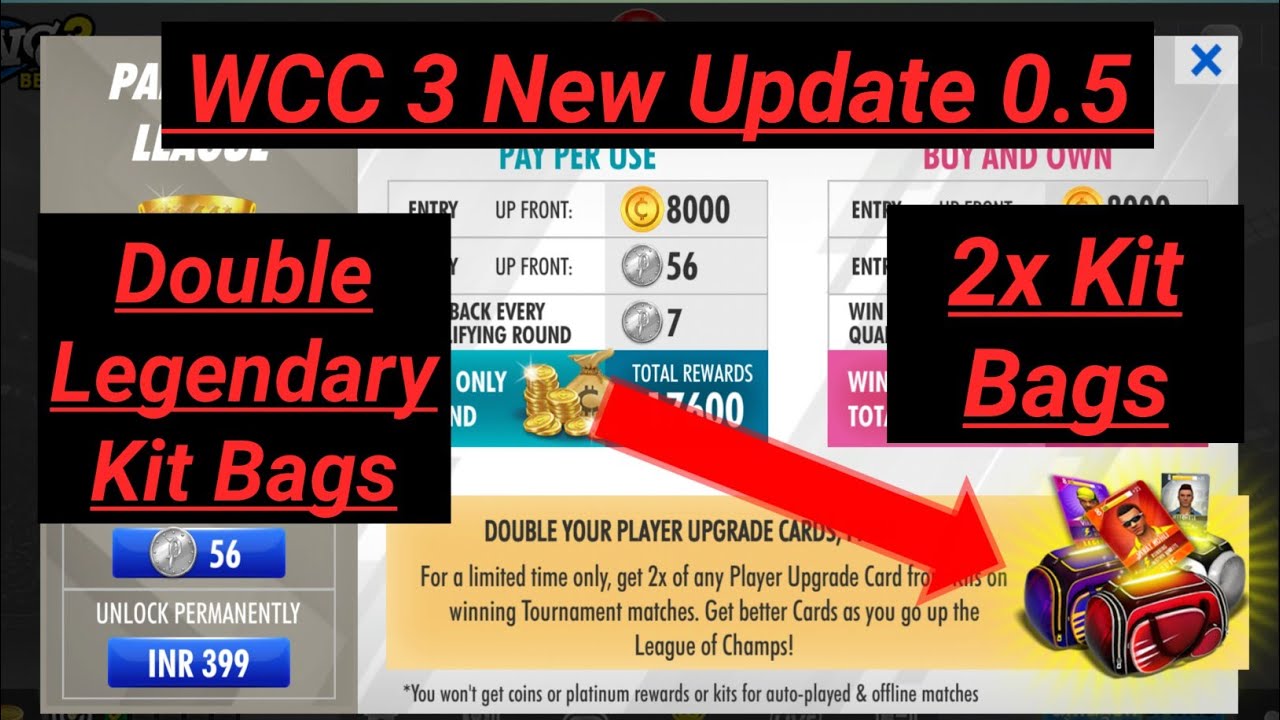 WCC 3 New Update 0.5 | Get Double legendary kit bags | 2x Kit Bags ...