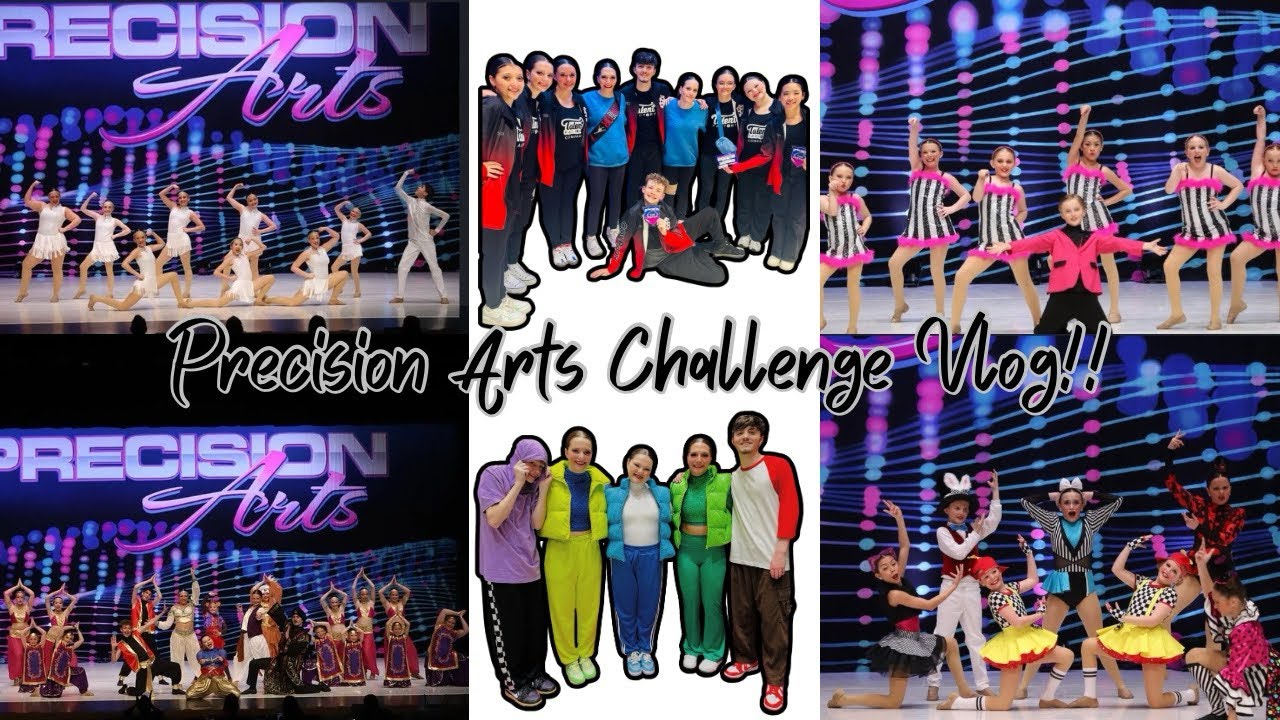 Precision Arts Challenge Vlog 2025 | Talent Factory Arts & Dance - YouTube