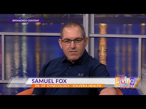Solvera Health - Loving, Living, Local - Dr. Samuel Fox (4:30) - YouTube