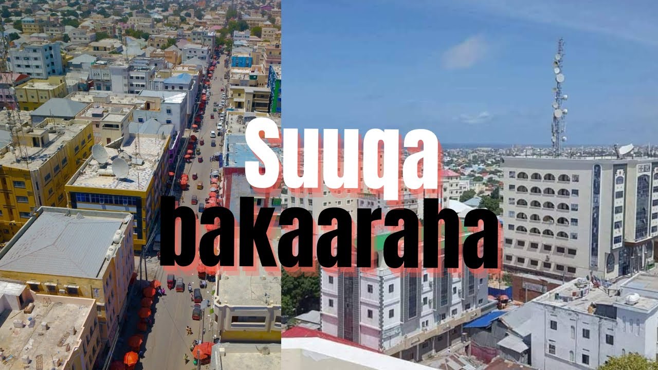 Suuqa Bakaaraha isbadal weyn laga dareemaayo dhanka dhisma ahaan - YouTube