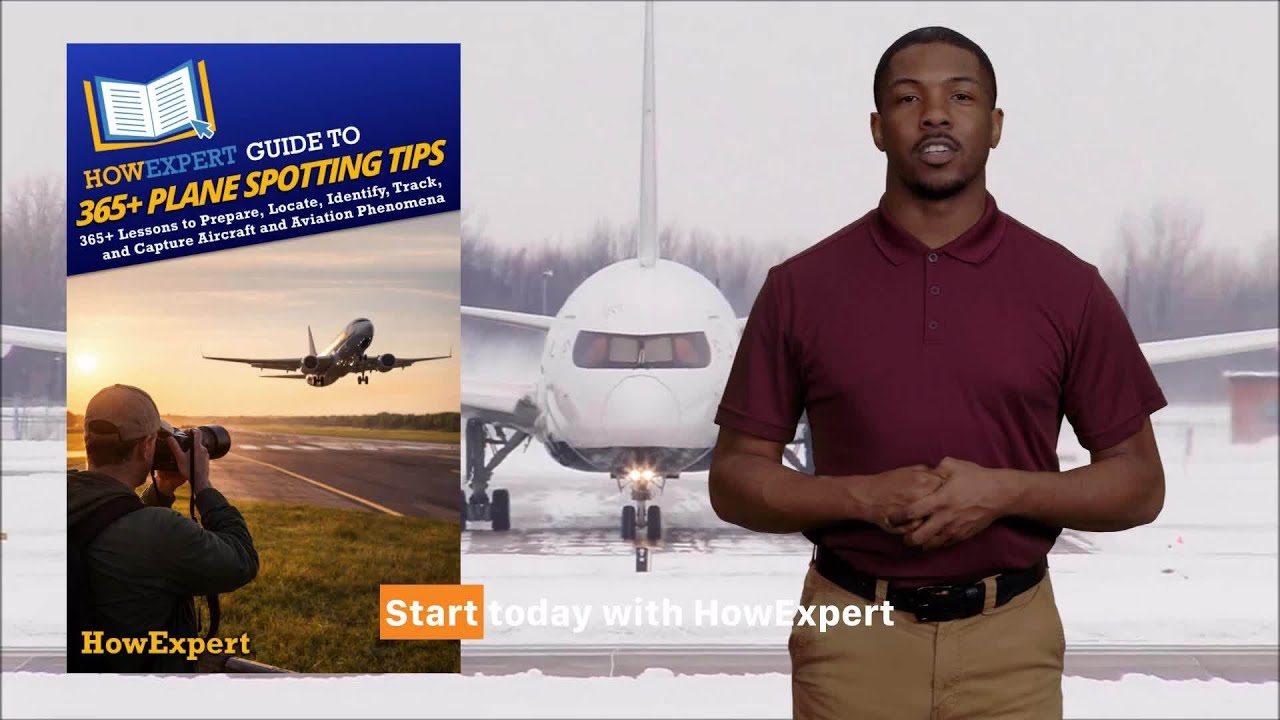 HowExpert Guide to 365+ Plane Spotting Tips Ebook/Book @Amazon, Barnes ...
