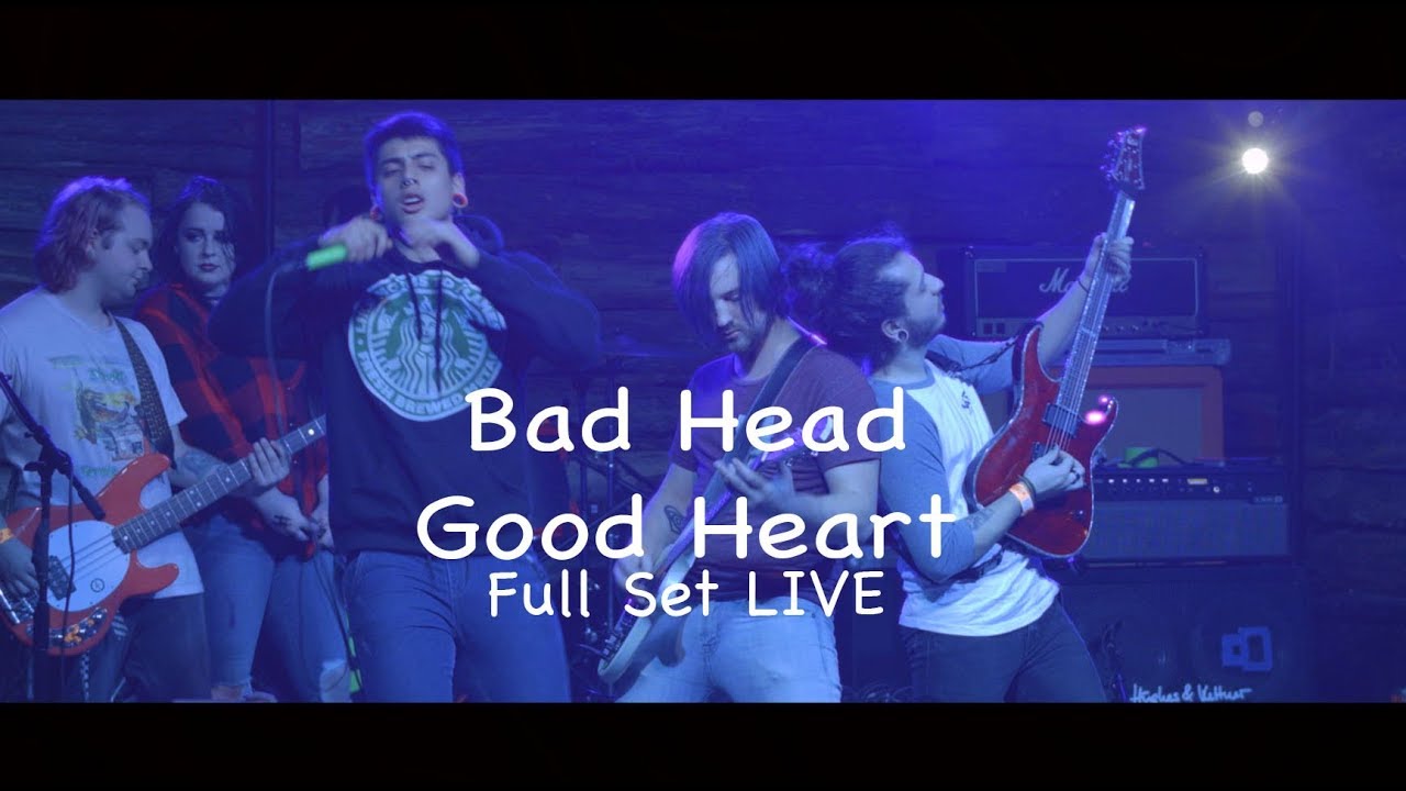 Bad Head Good Heart Full Set at Come And Take It Live - YouTube