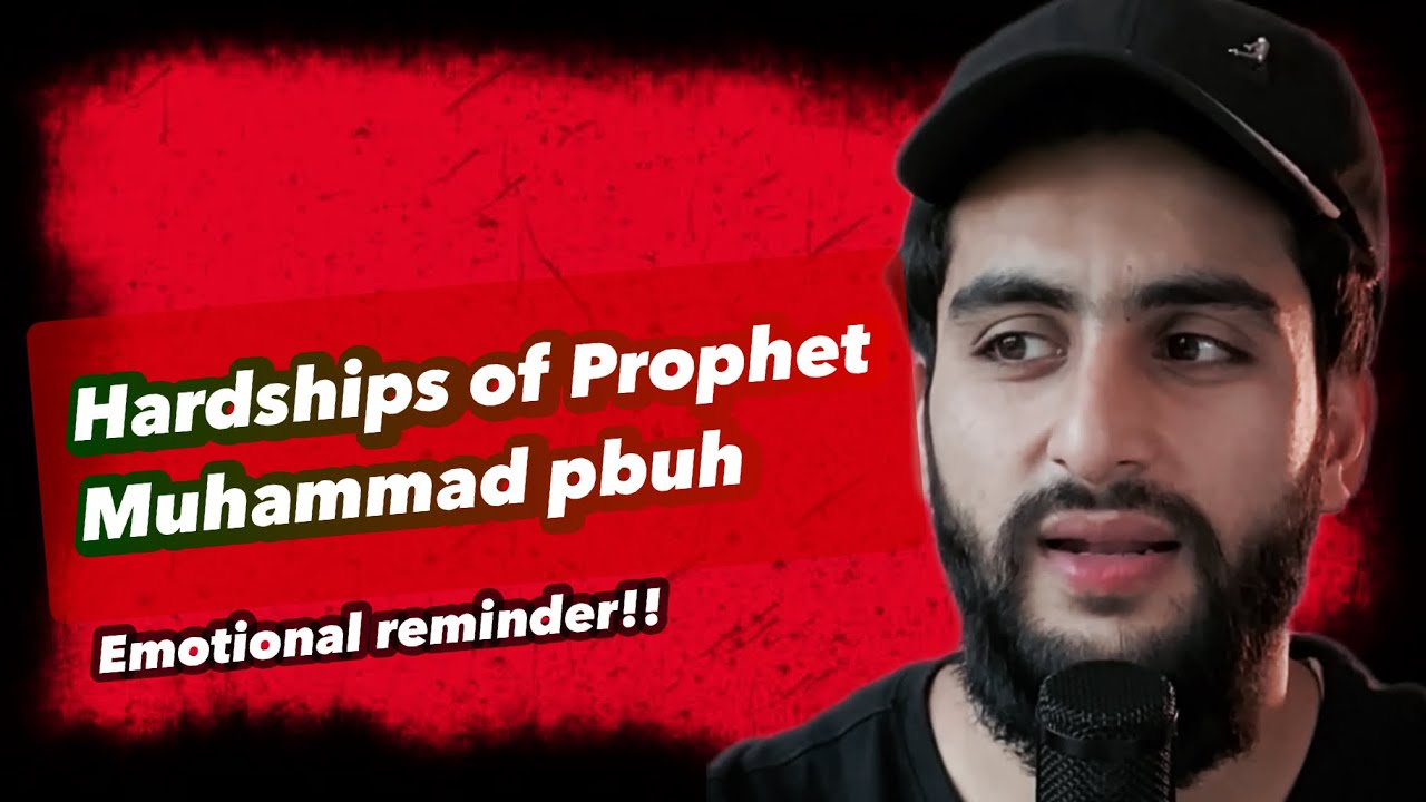 HARDSHIPS OF PROPHET MUHAMMAD PBUH || Emotional reminder || Dawood ibn ...