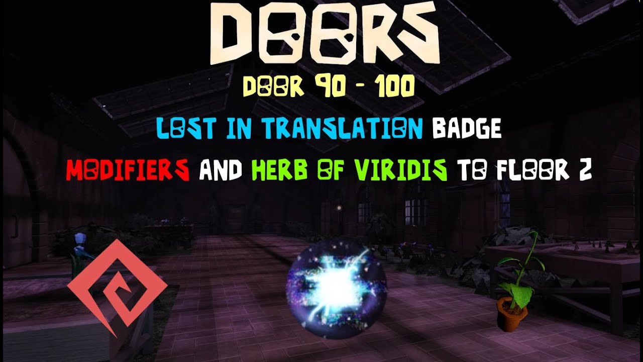 Door 90 - 100, Rift Badge & Herb and Modifiers to Floor 2 - Roblox ...