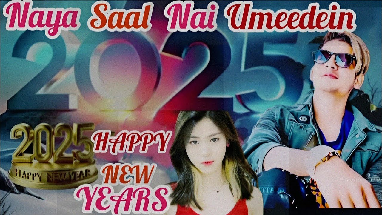 HAPPY NEW YEAR | Official Hindi Music Video 2025 - YouTube