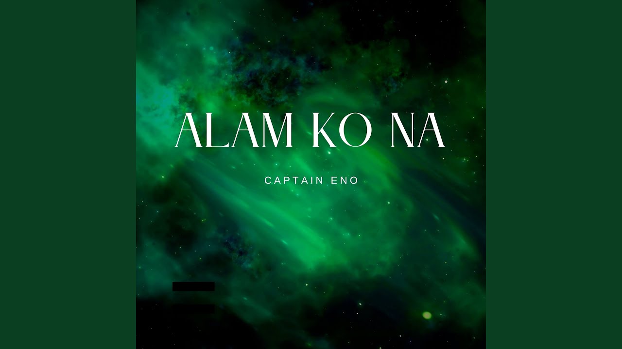 Alam ko na - YouTube
