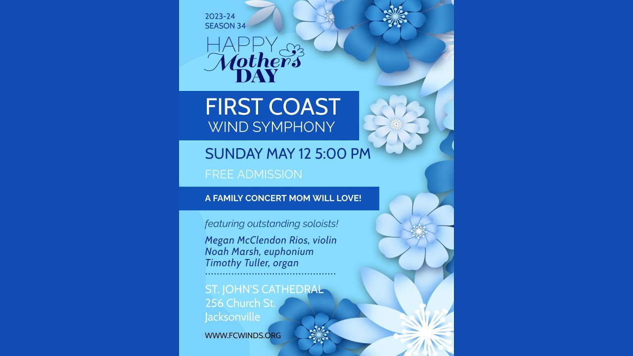 First Coast Wind Symphony Mother's Day Concert - YouTube