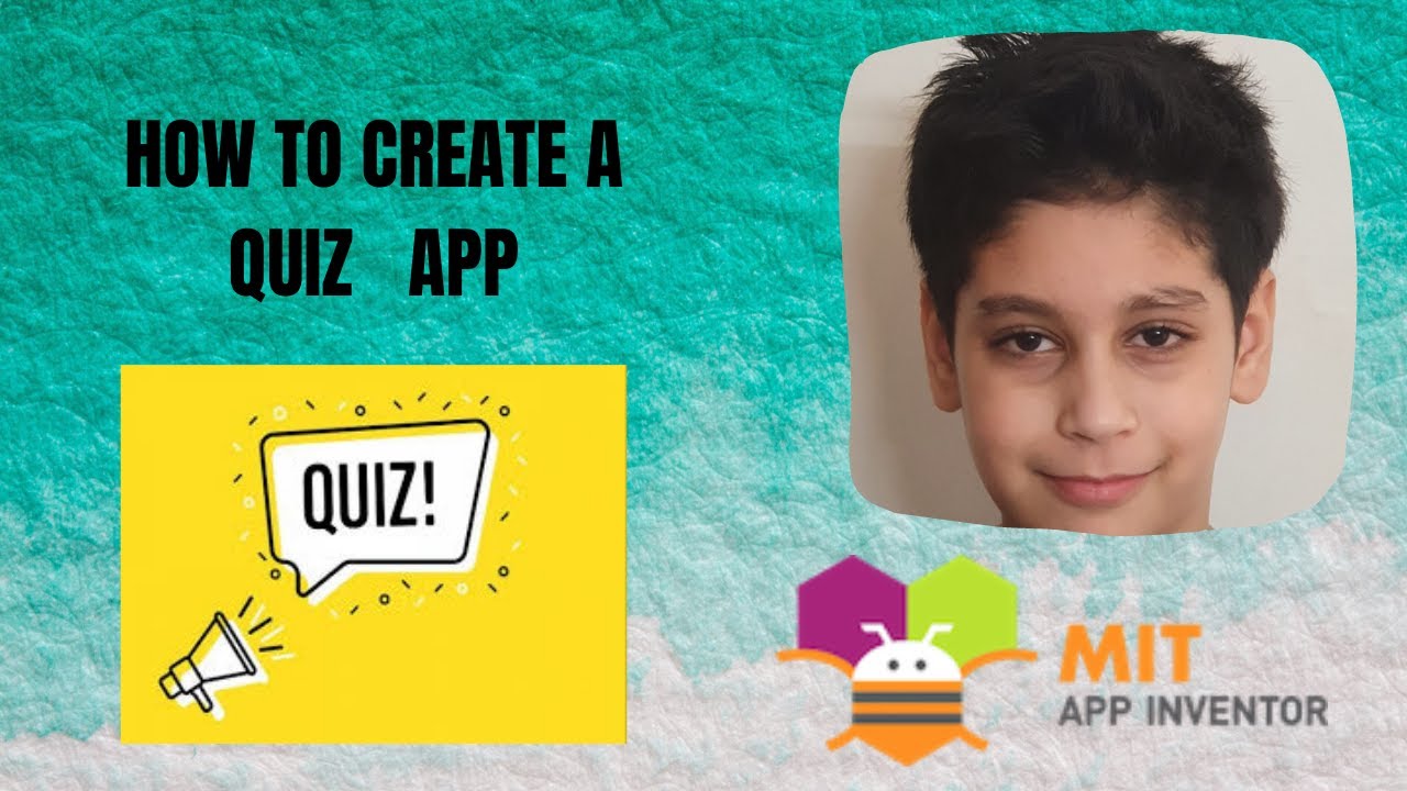 How to make a quiz app on MIT App Inventor by Parin Khurana by ...