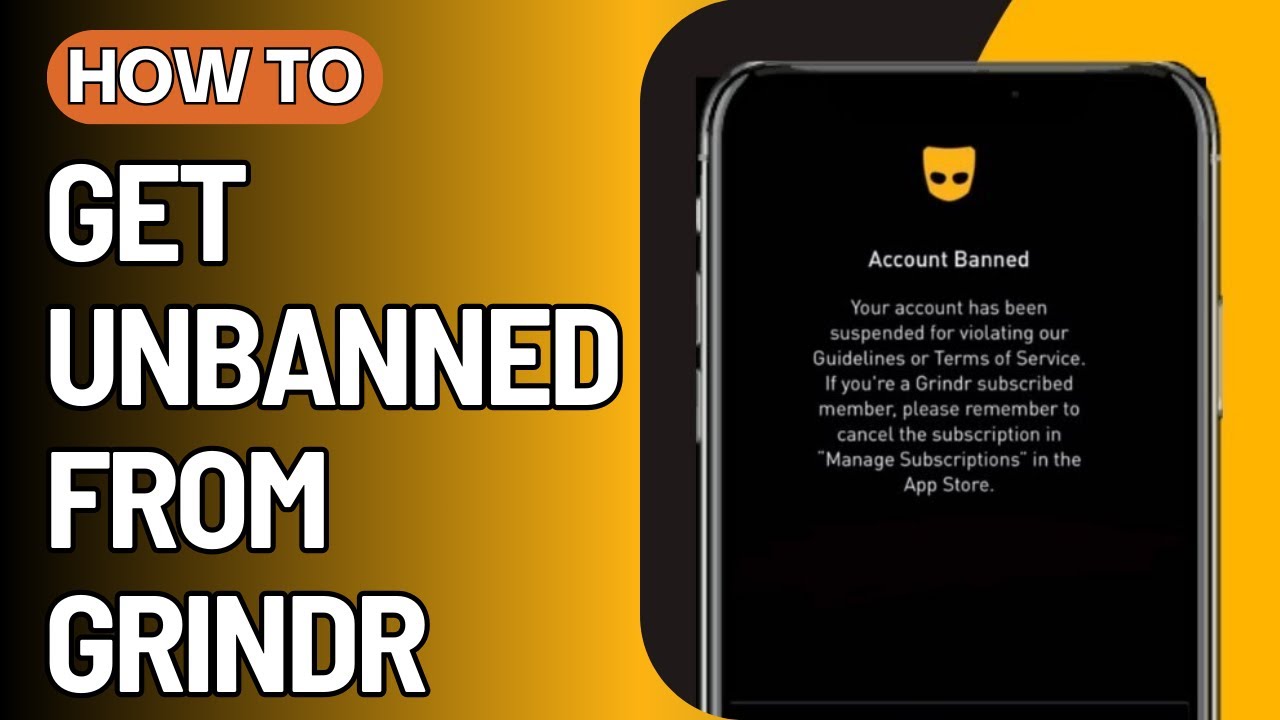 How to Get Unbanned from Grindr | Grindr Account Ban Problem | Unbanned ...