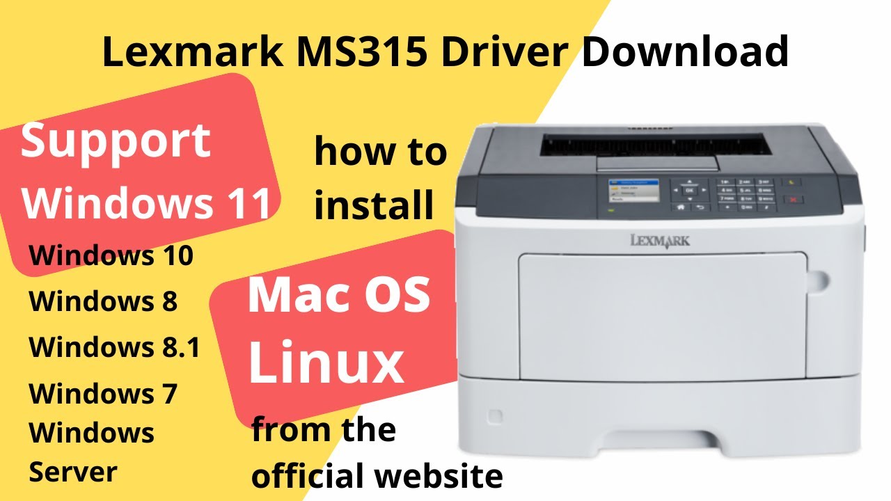 Lexmark MS315 Driver Download and Setup Windows 11 Windows 10 - YouTube