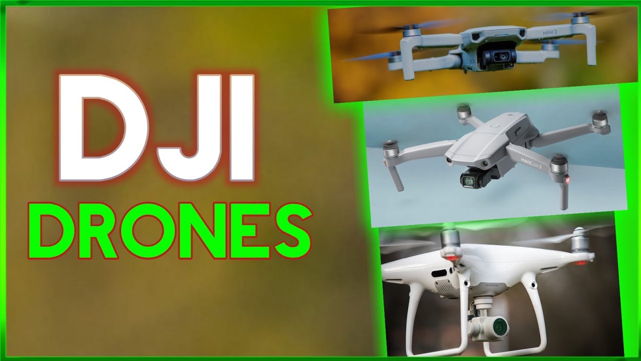 Exploring the World of DJI Drones: A Comprehensive Guide | DJI Drone ...