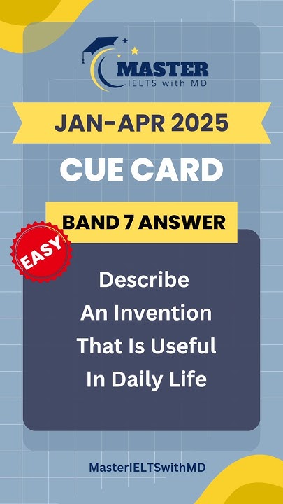 Describe An Invention That Is Useful In Daily Life | [Easy] Band 7 ...