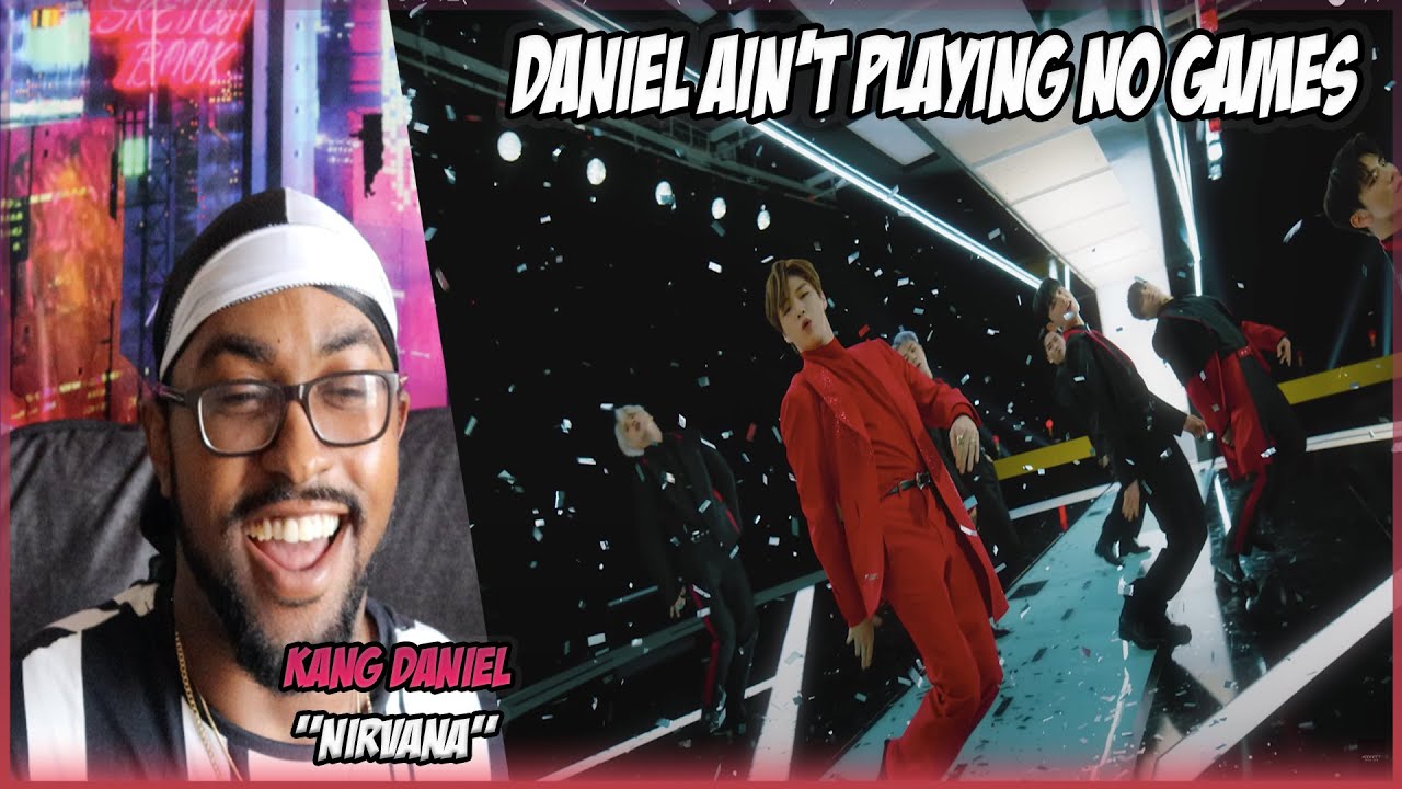 JXJ | KANG DANIEL - Nirvana (Feat. pH-1, WDBZ) MV Reaction - YouTube