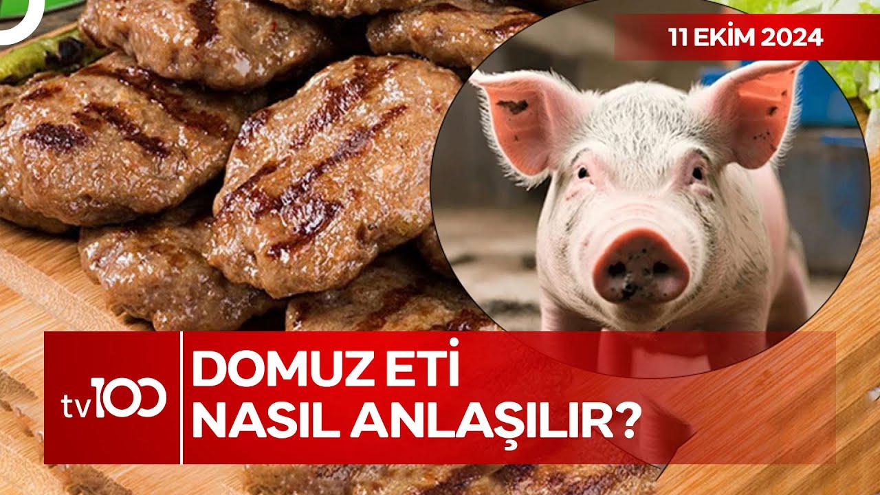 Vatandaş Panik Halde: Et Ürünlerinde Domuz Eti Skandalı! | tv100 Haber ...