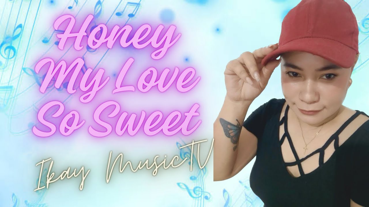 Honey My Love So Sweet | April Boy Regino | Cover Song - YouTube