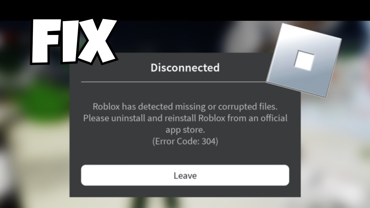Fix Roblox Missing/Corrupted Files Error 304 ⚠️ | Solve Broken Icons ...