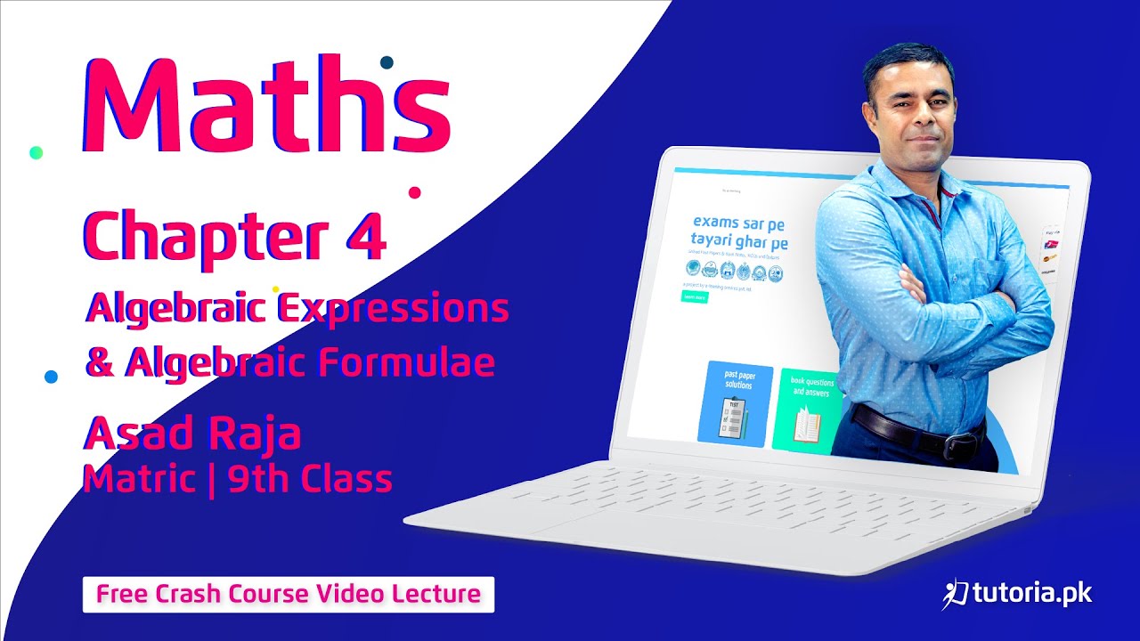 Algebraic Expressions and Algebraic Formulae | Chapter 4 | Maths 9th ...