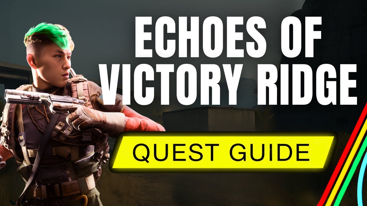 ARC Raiders Echoes of Victory Ridge Quest (2 Minute Quick Guide) - YouTube