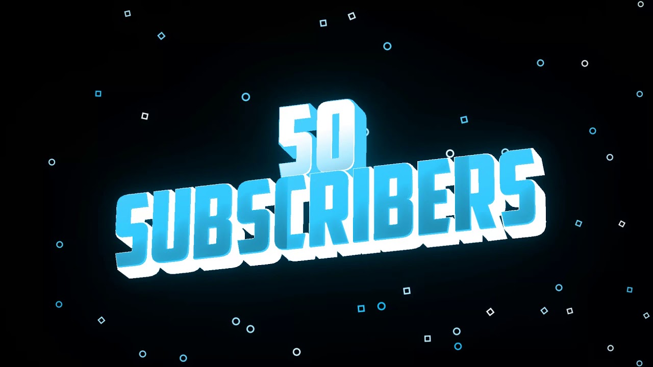 50 SUBSCRIBERS INTRO! - YouTube