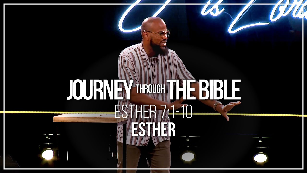 Journey Through The Bible / Esther - YouTube