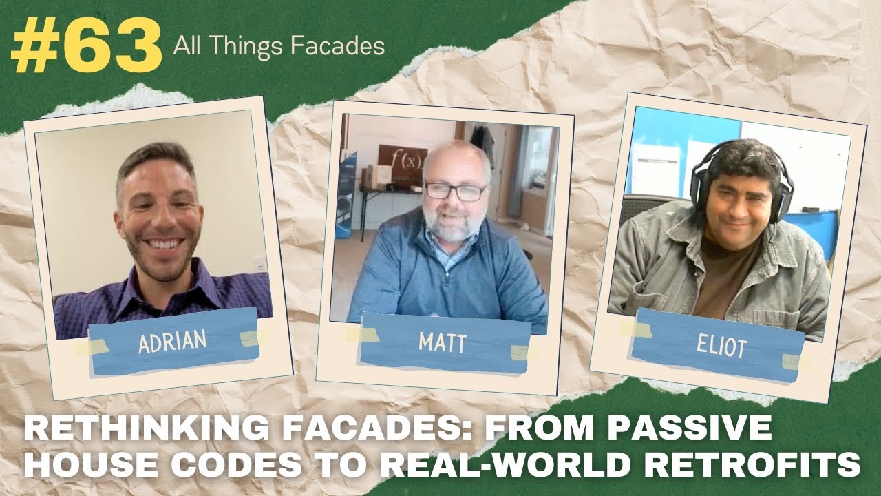 Rethinking Facades: From Passive House Codes to Real-World Retrofits ft ...