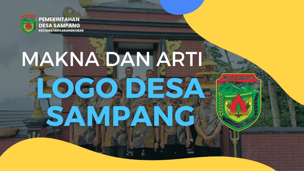 Makna dan Arti Logo Desa Sampang - YouTube
